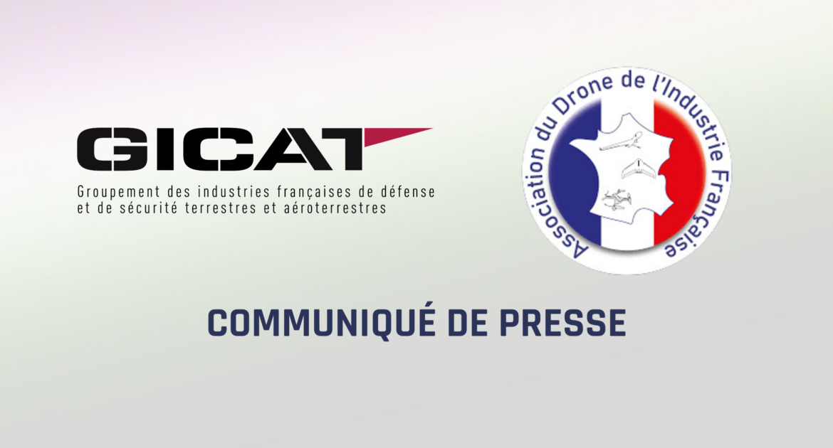 COMMUNIQUE DE PRESSE - GICAT - Groupement des Industries françaises de ...